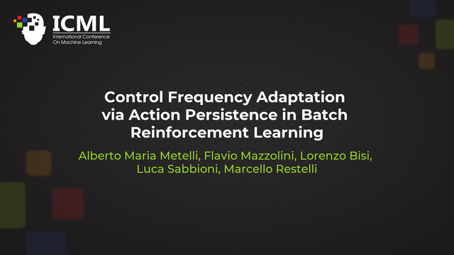 Alberto Maria Metelli, Flavio Mazzolini, Lorenzo Bisi, Luca Sabbioni, Marcello Restelli ...