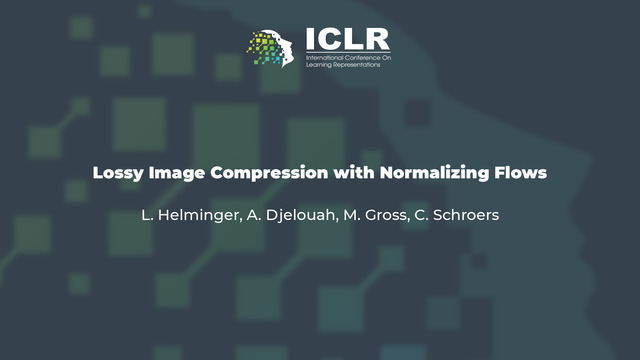 L. Helminger, A. Djelouah, M. Gross, C. Schroers · Lossy Image ...