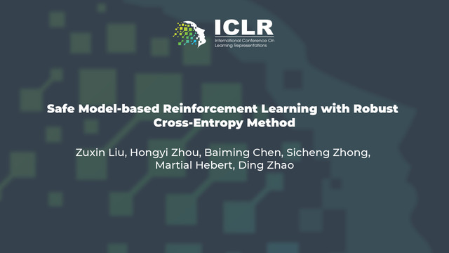 Zuxin Liu, Hongyi Zhou, Baiming Chen, Sicheng Zhong, Martial Hebert, Ding Zhao · Safe Model ...