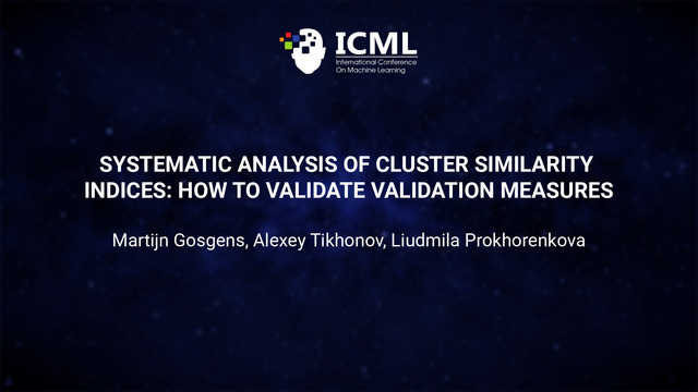 Martijn Gosgens, Alexey Tikhonov, Liudmila Prokhorenkova · Systematic Analysis of Cluster ...