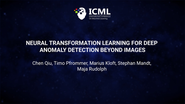 Chen Qiu Timo Pfrommer Marius Kloft Stephan Mandt Maja Rudolph · Neural Transformation